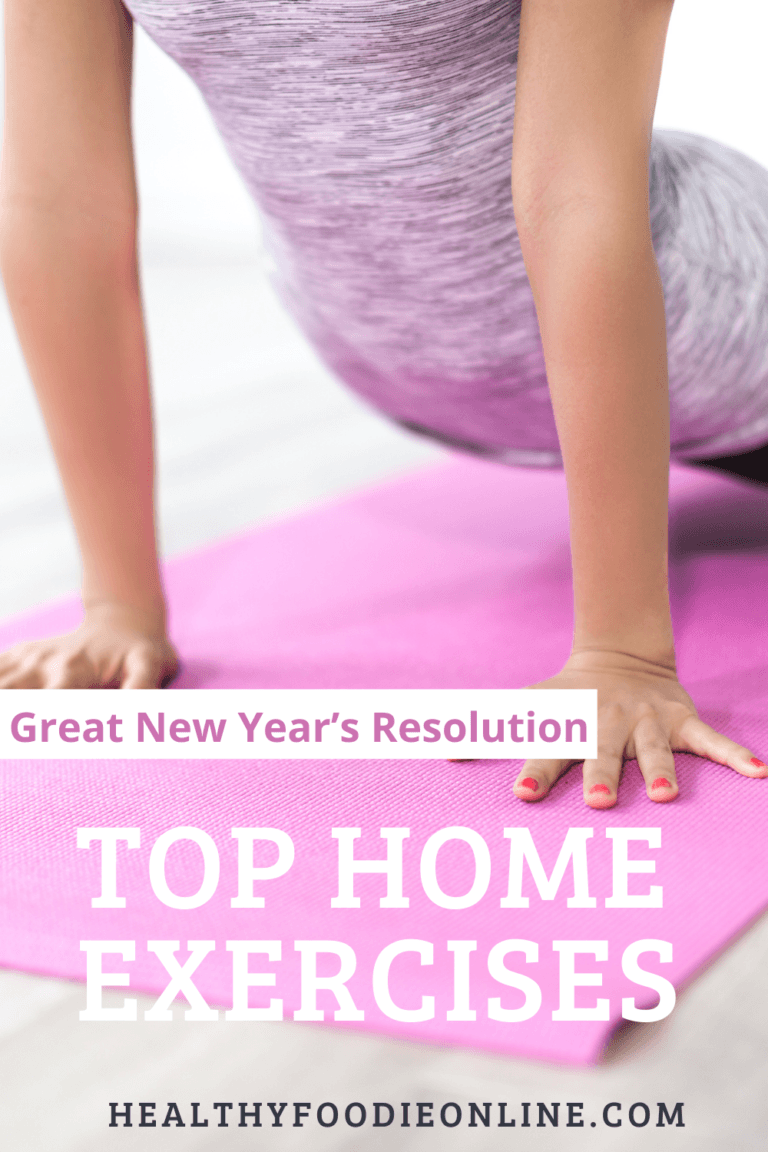 What Are The Top Home Exercises | Healthy Foodie - Wellness