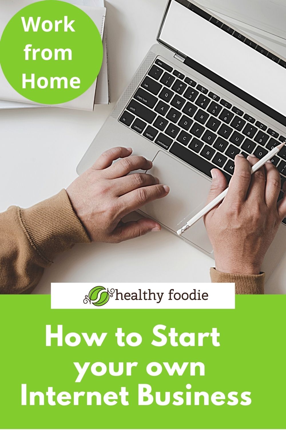 How to Start your own Internet Business