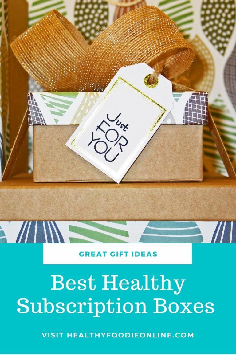 Best Healthy Subscription Boxes | Healthy Foodie